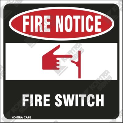 WC005 - Fire Switch - Kontra Signs