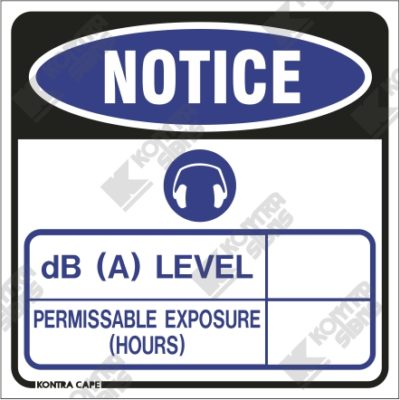 WC110 - dB A Level Permissible Exposure - Kontra Signs