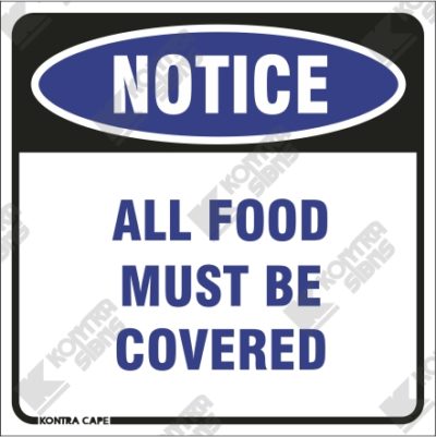 WC120 - All Food Must Be Covered - Kontra Signs